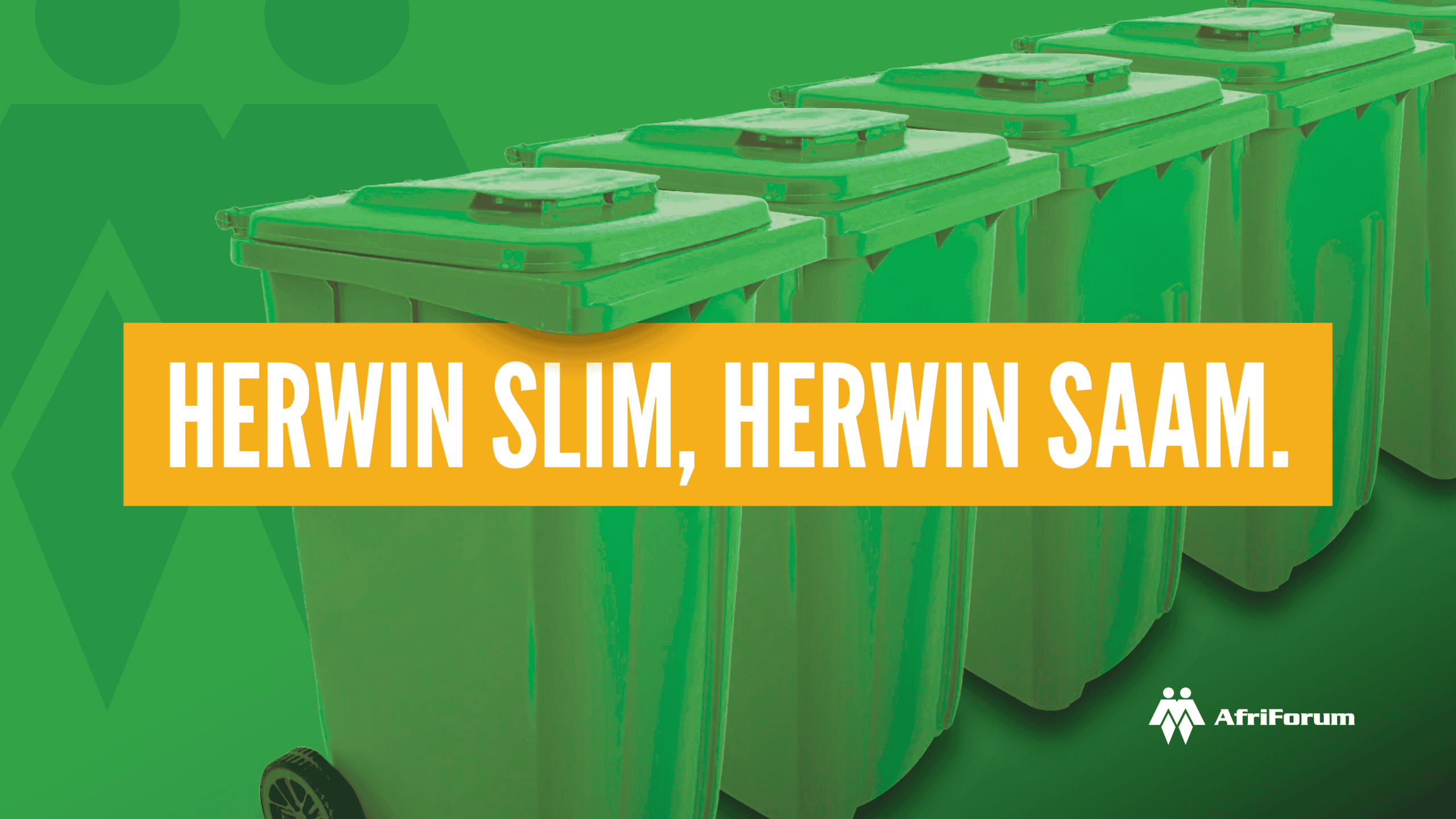 Herwin slim, herwin saam. - AfriForum